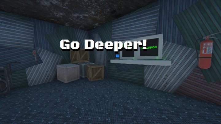 Go Deeper!