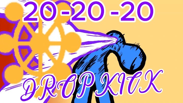 KJ's 20-20-20 Dropkick