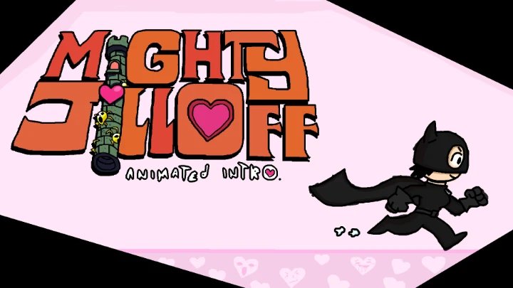 Mighty Jill Off animated intro