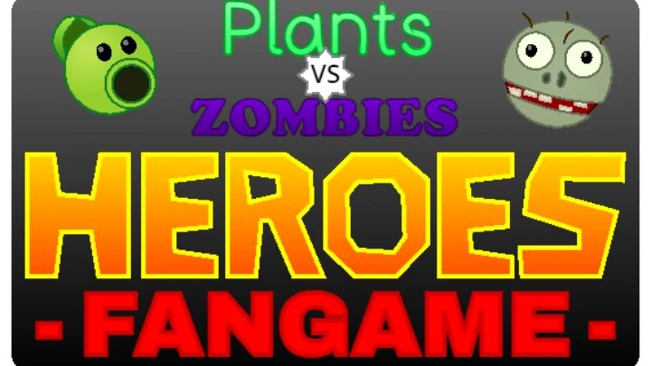 PvZ Heroes Fangame