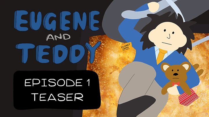 Eugene and Teddy - Episode 1 Teaser