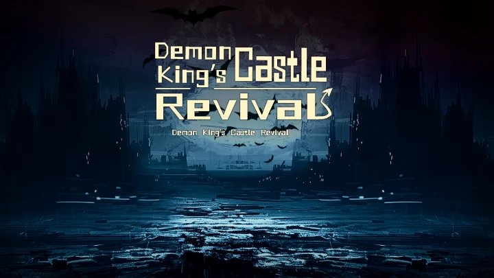 Demon King's Castle Revival