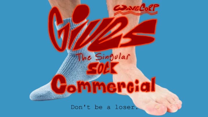 Wavecorp: "Gives The Singular Sock" Commercial