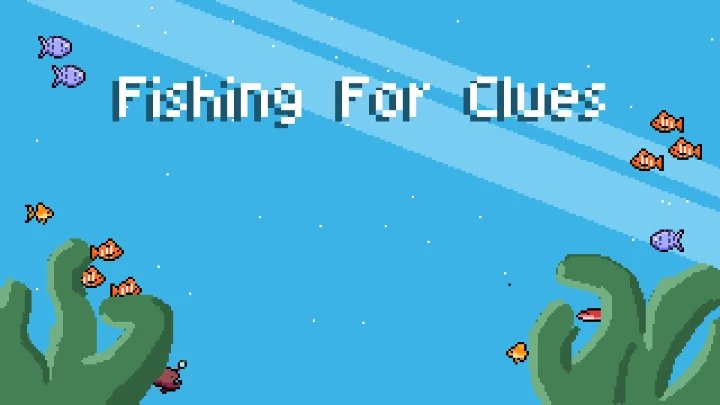 Fishing For Clues