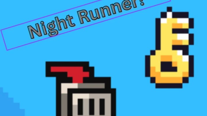 Night Runner!