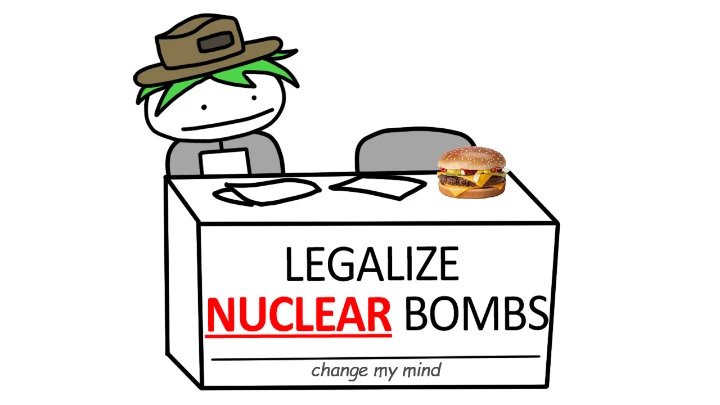 legalize nuclear bombs