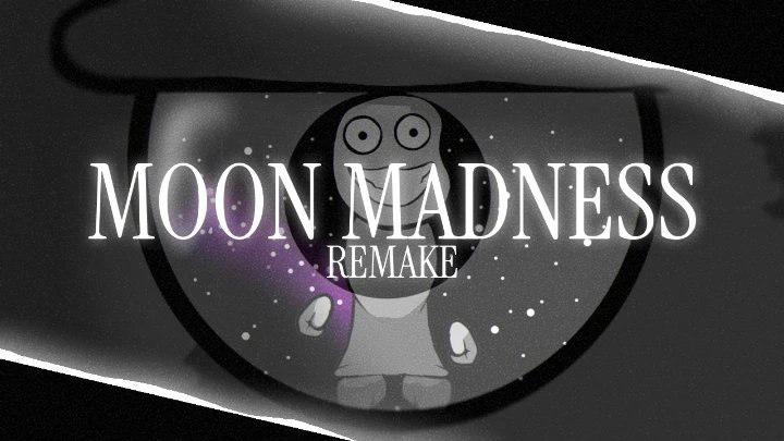 moon madness [remake]