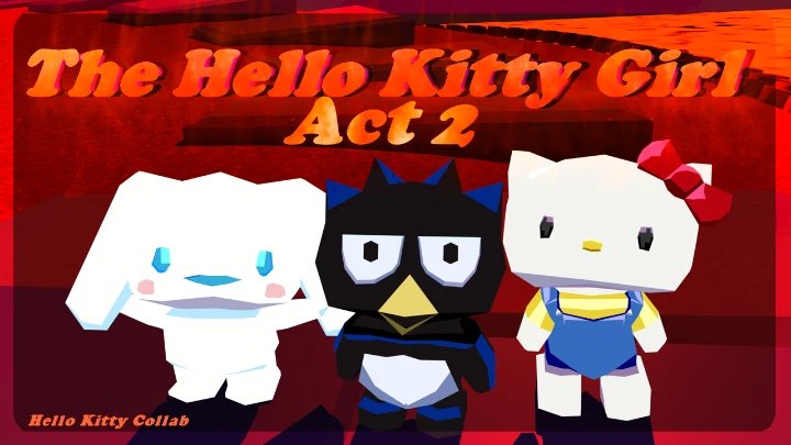 Hello Kitty Collab : The Hello Kitty Girl Act 2