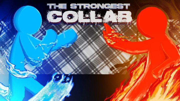 The Strongest Collab Entry