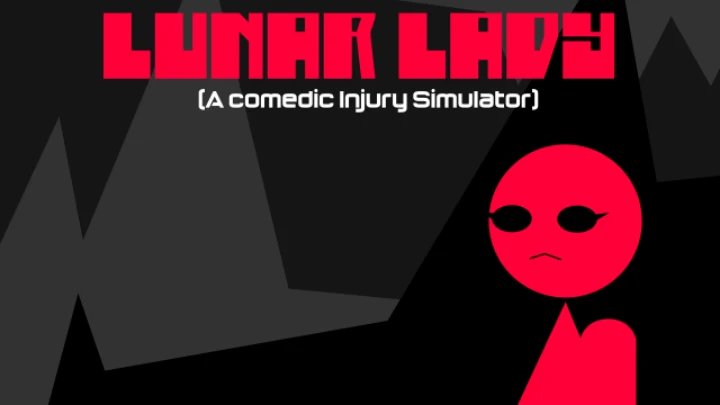 Lunar Lady (A Comedic Injury Simulator)