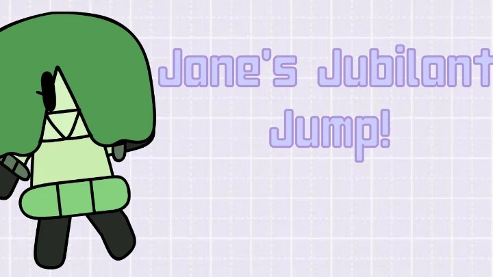 Jane's Jubilant Jump!