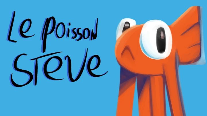Le poisson Steve (Steve el pescado)
