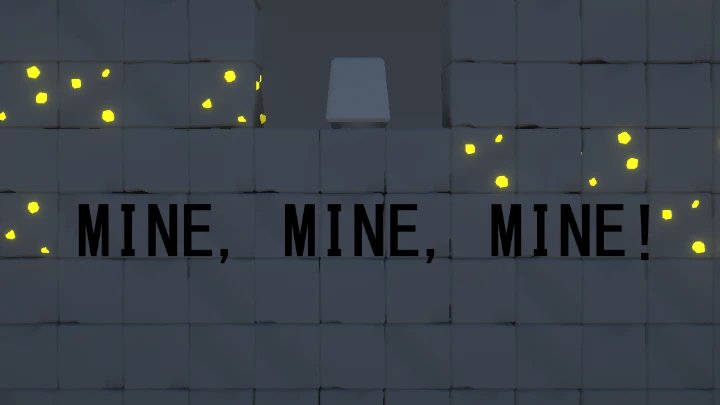 Mine, Mine, Mine!