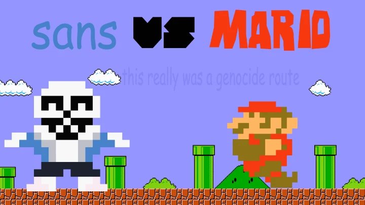 sans VS Mario (What if Mario killed too many Goombas?)
