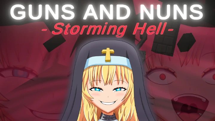 Guns and Nuns: Storming Hell