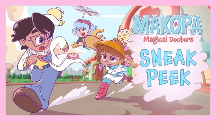 Makopa Magical Doctors - Sneak Peek