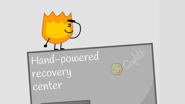 Yet Another BFDI Project Involving the Hand-powered recovery center