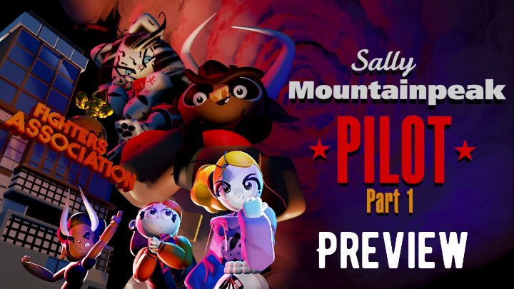 Sally Mountainpeak Pilot Preview