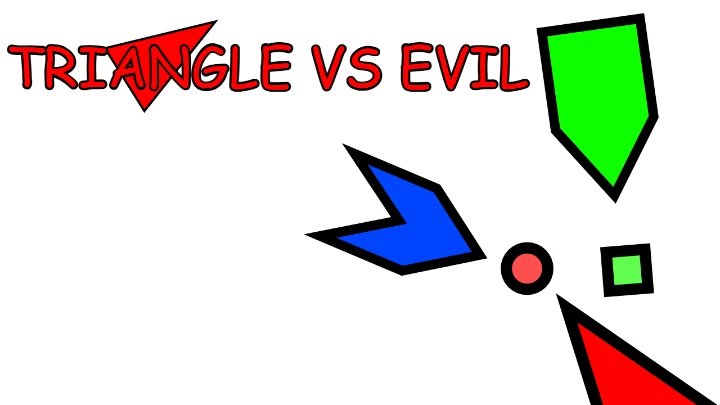TRIANGLE VS EVIL