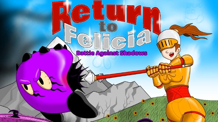 Return To Felicia(Chapters 1-3)