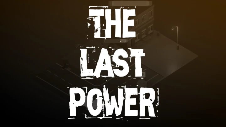 The Last Power