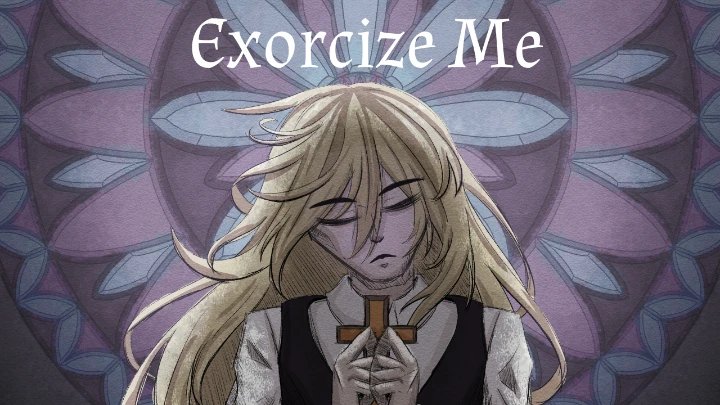 Exorcize Me