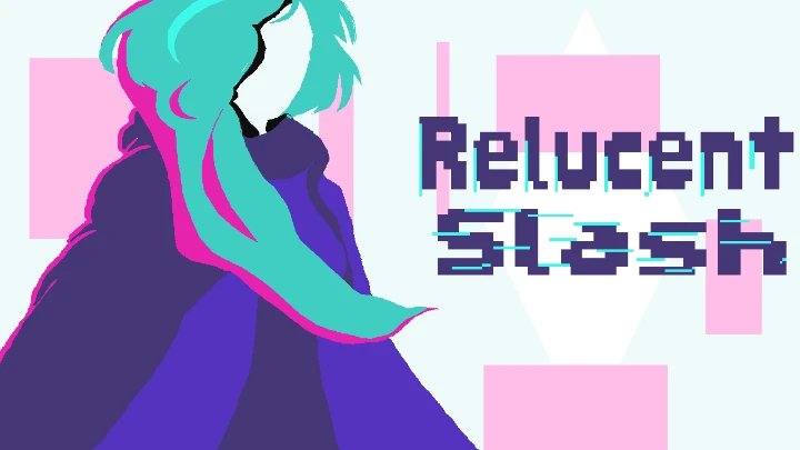 Relucent Slash