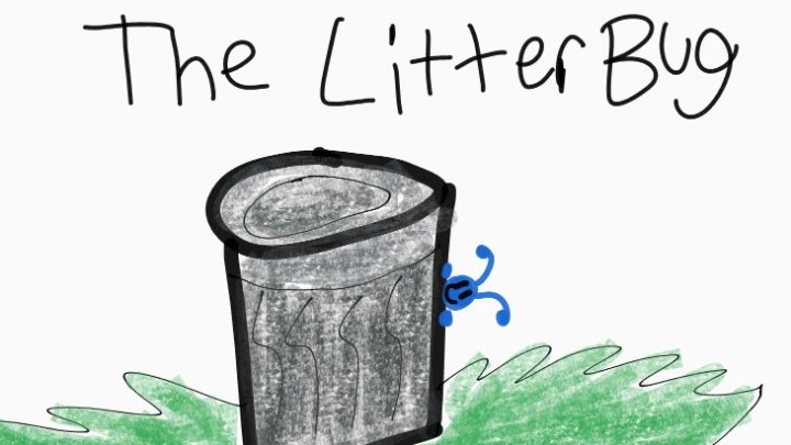 The Litter Bug