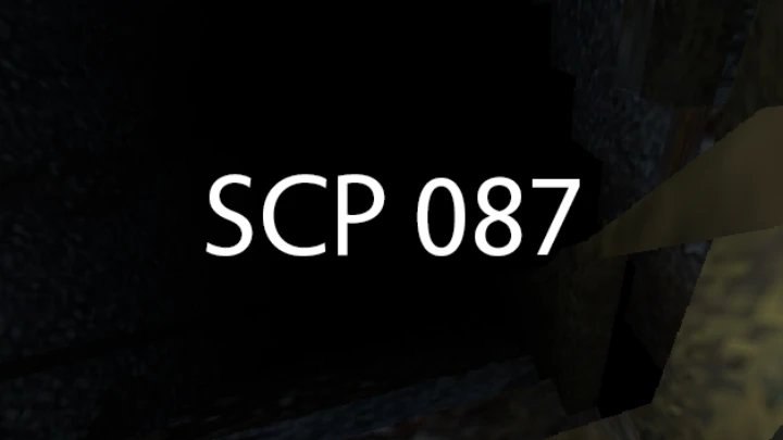 Chapter 1: SCP 087
