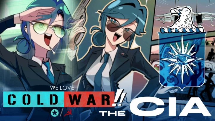 THE CIA - We Love Cold War!!