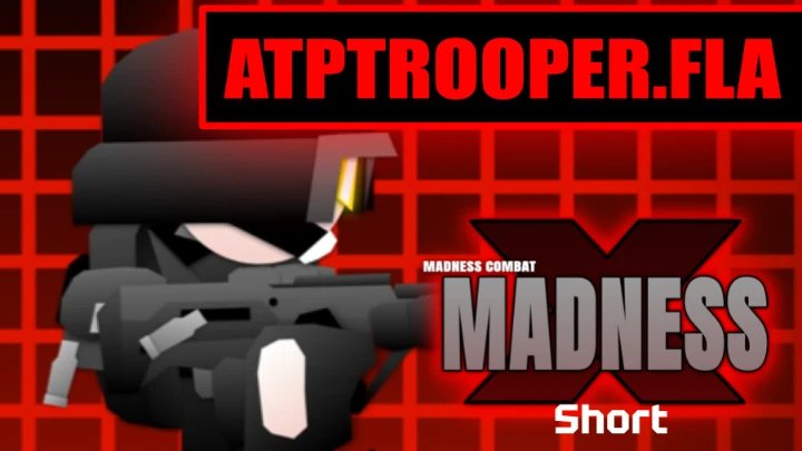 MADNESS X: ATPTROOPER.FLA