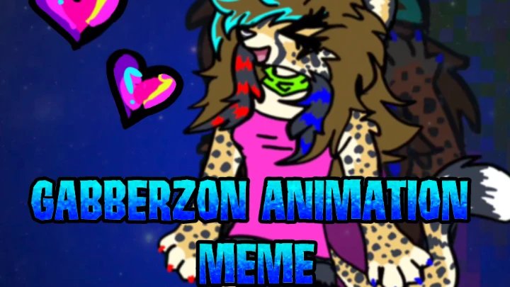 GABBERZON ANIMATION MEME
