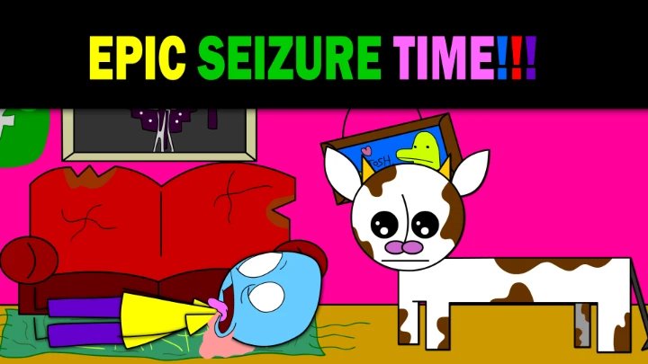 Everyday's a Nice Day: EPIC SEIZURE TIME!!!