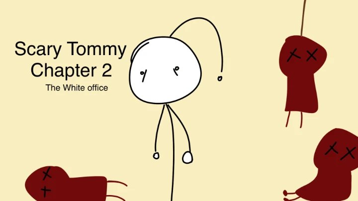 Scary tommy chapter 2, the office