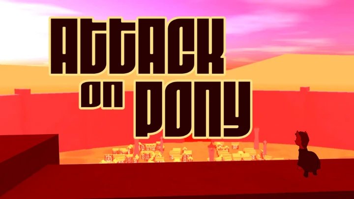 Attack on Pony