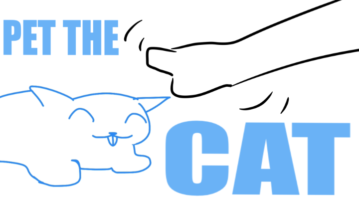 Pet the Cat!!!!