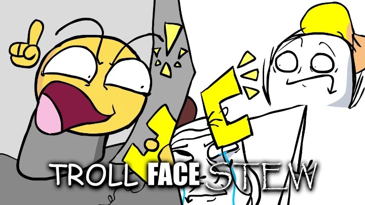 Troll Face Stew - 2025 REMASTER